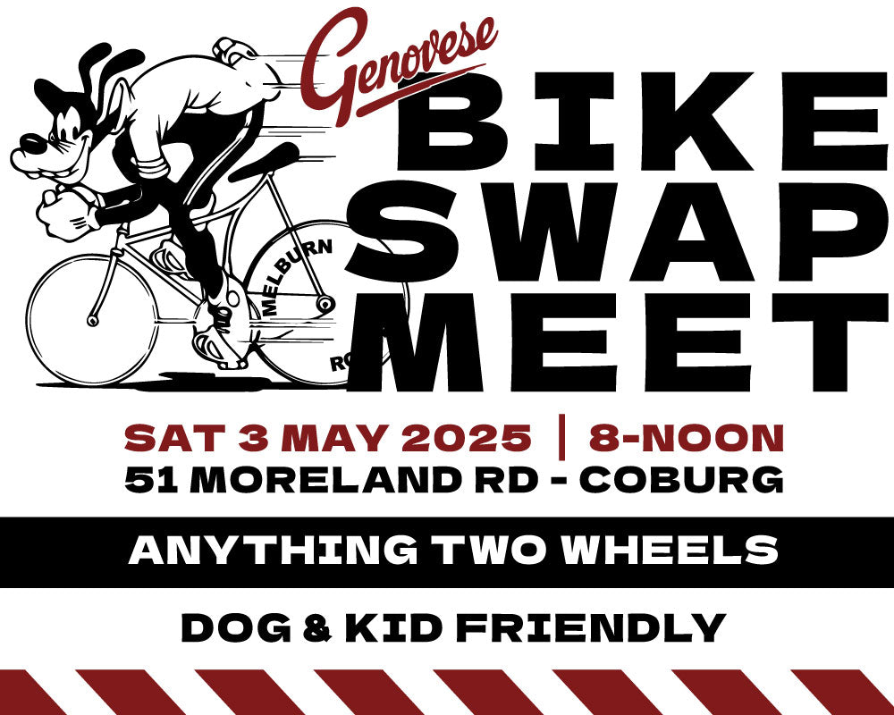 Genovese Bike Swap Meet - Melburn Roobaix Early Bird Event – FYXO