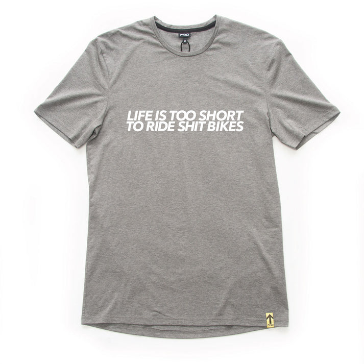 FYXO | Cycling T-Shirt | LIFE IS TOO SHORT TO RIDE SHIT BIKES